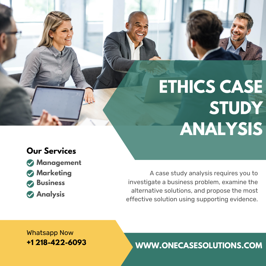 Ethics Case Study Help | Case Study Solution